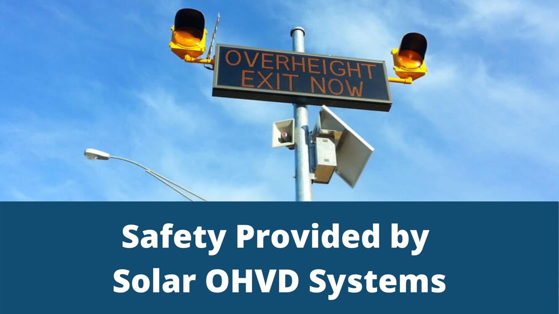 Safety with Solar Powered Overheight Vehicle Detection System